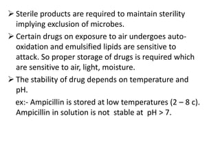 labeling,storage and stability of pharmaceutical dosage forms and ...