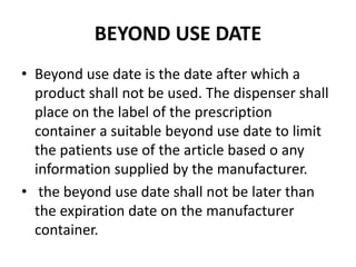 labeling,storage and stability of pharmaceutical dosage forms and ...