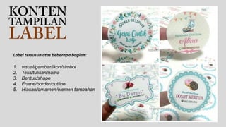 Label Kemasan: Definisi, Fungsi, Makna warna, Informasi dan Komposisi ...