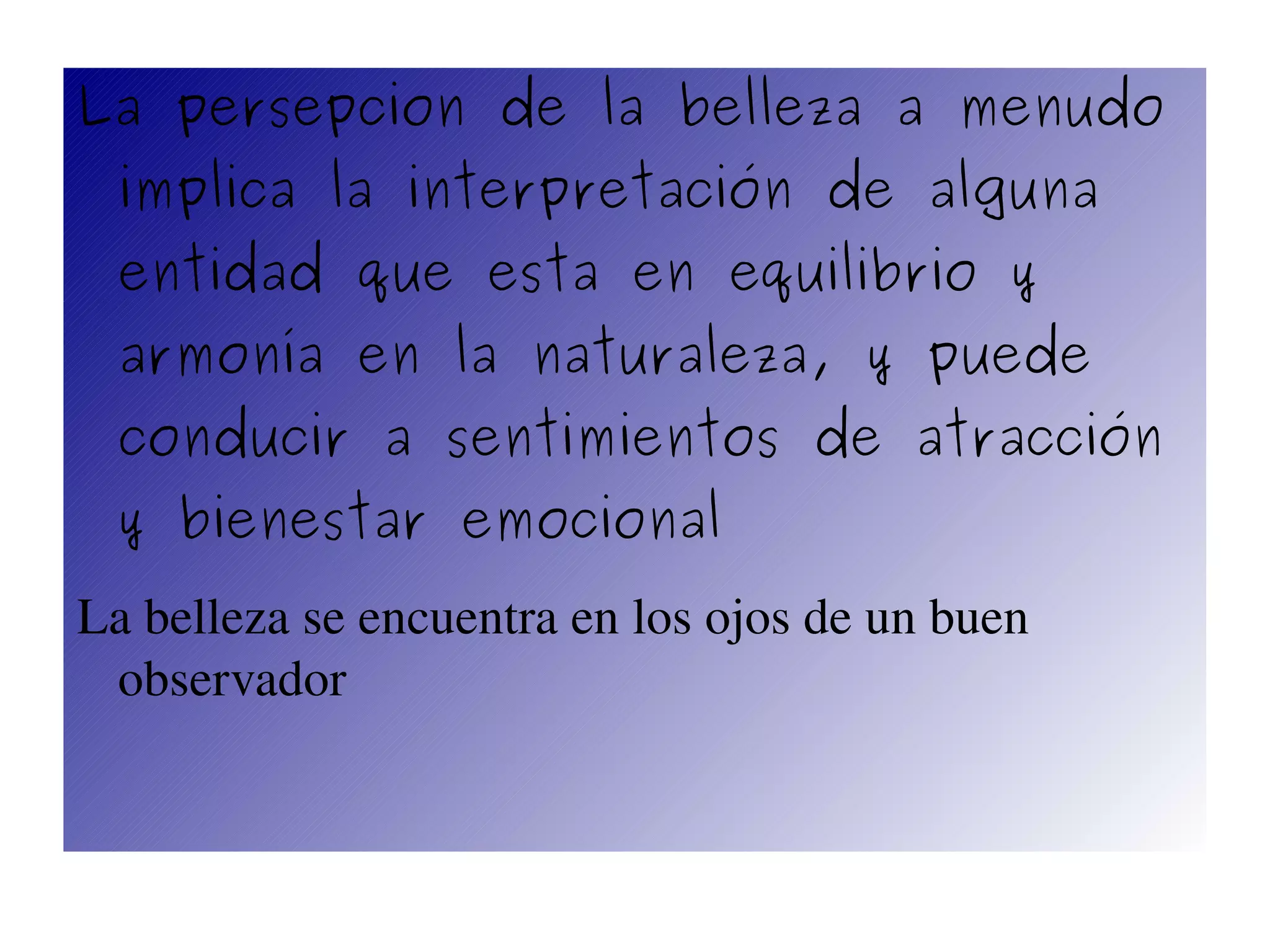 La belleza actual. | ODP