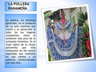 La belleza de nuestra pollera | PPTX
