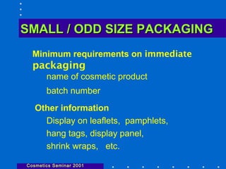 Labelling requirements cosmetics seminar | PPT
