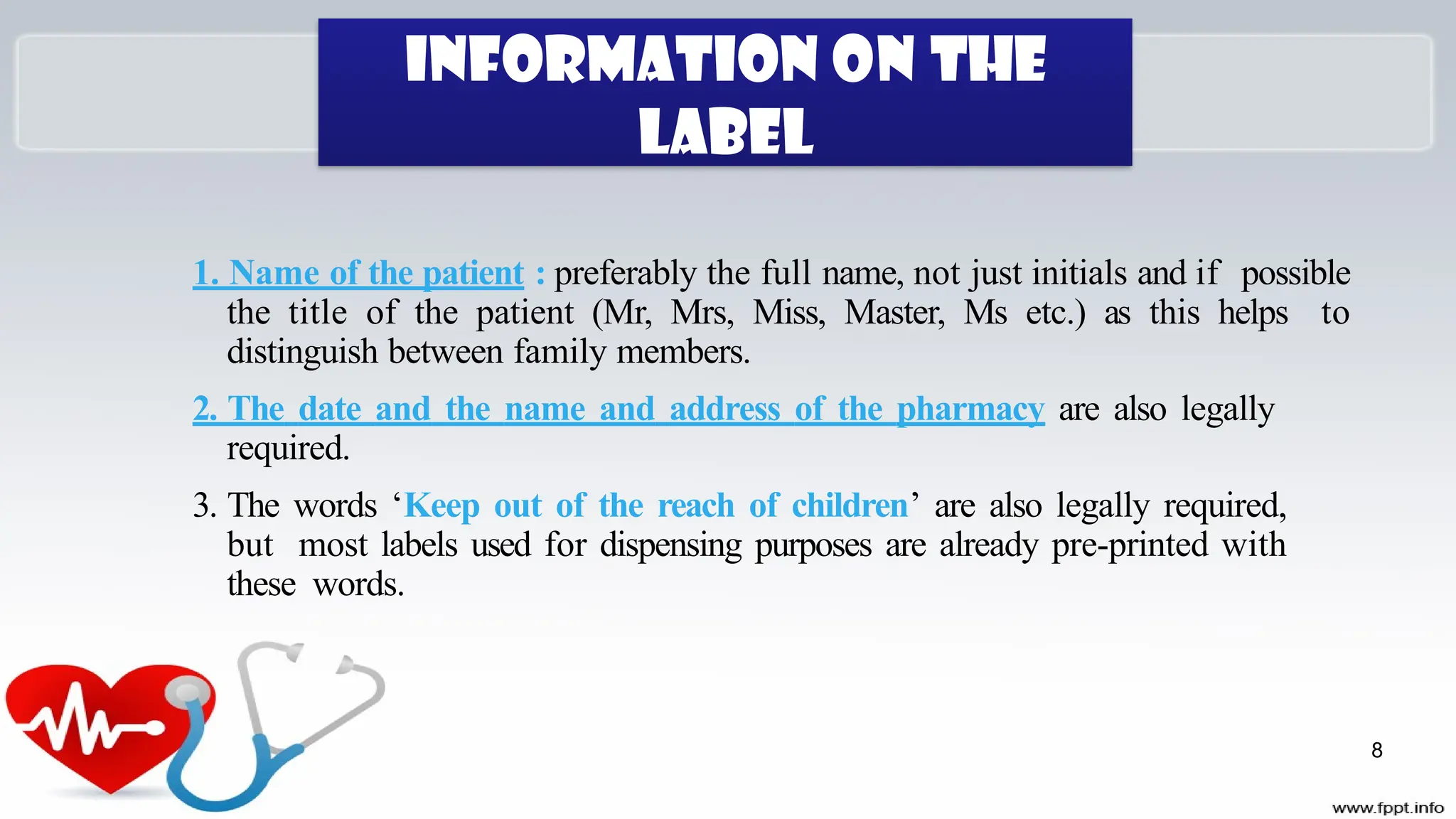 LABELLING of dispensed medication pharmacy practice | PPTX