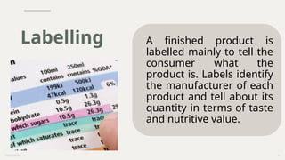 Processed Foods packaging and labelling. | PPTX