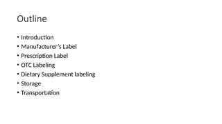 Labelling of dispense pharmaceuticals medication | PPTX