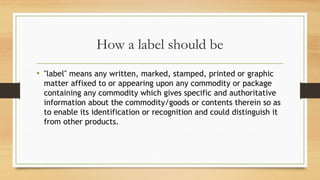 Labelling, Packing and Marking guidelines | PPT