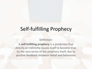 Labelling and self-fulfilling prophecy | PPTX