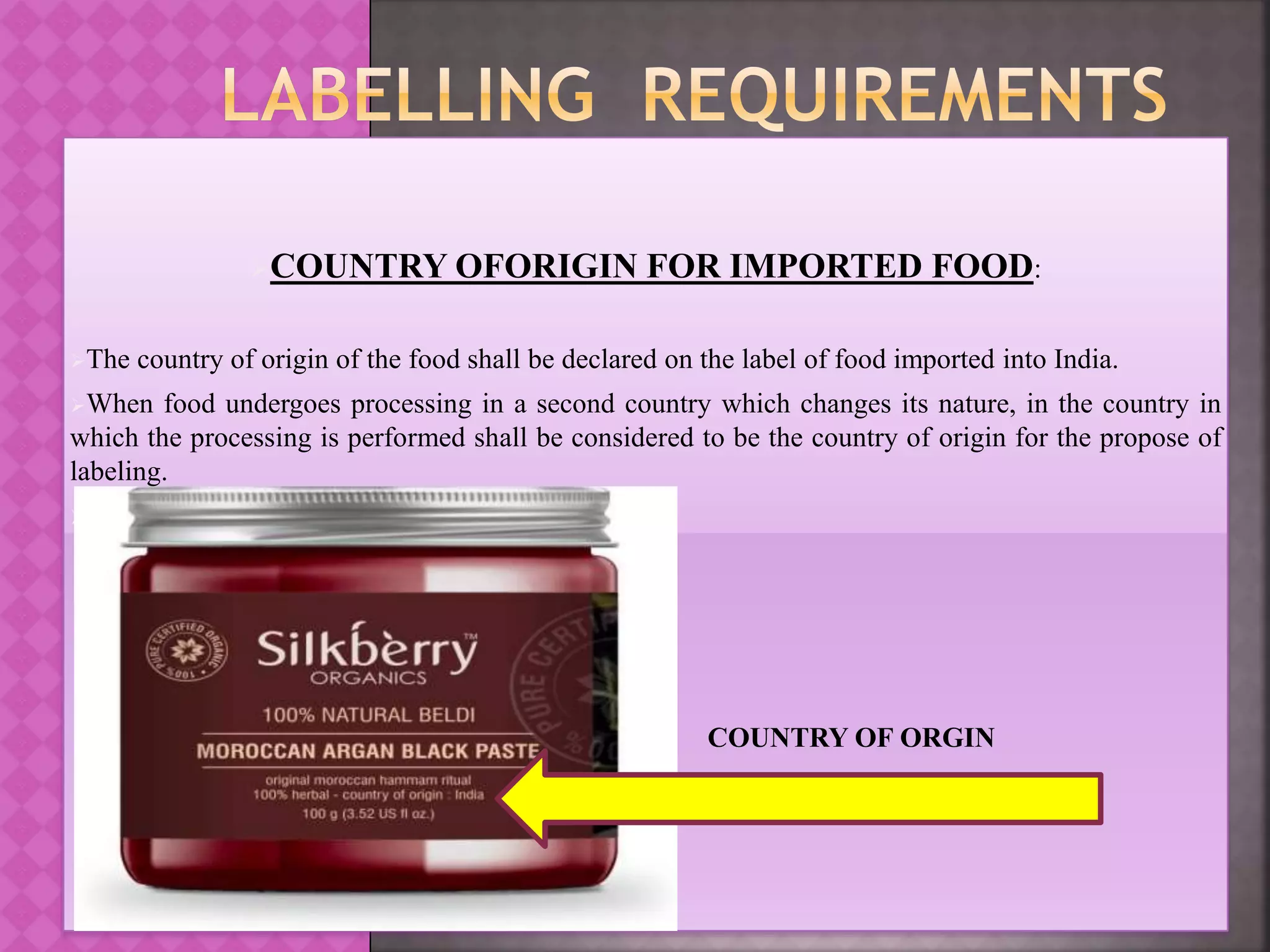 Labelling requirements | PPTX | Nutrition | Healthy Living