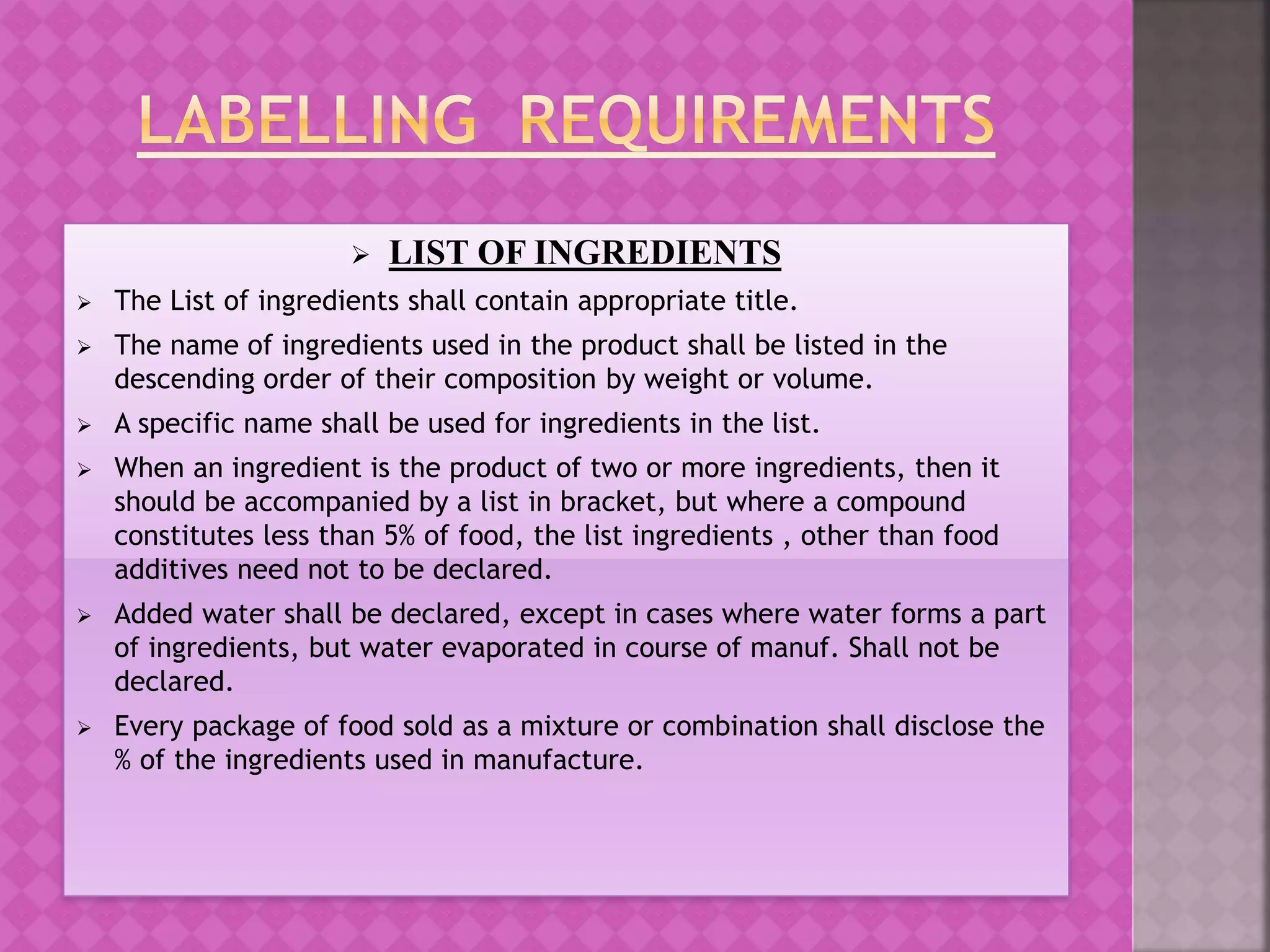 Labelling requirements | PPTX | Nutrition | Healthy Living