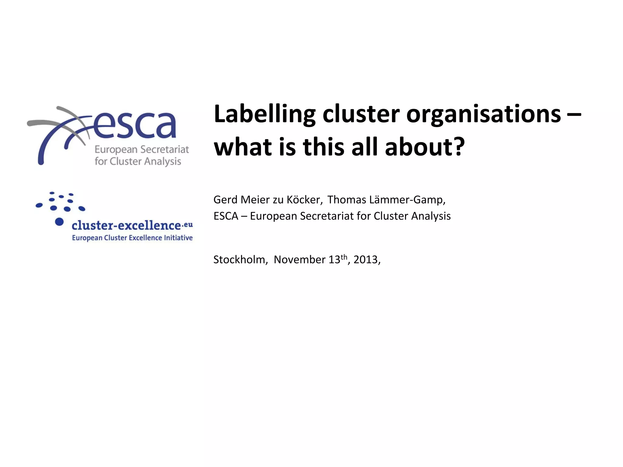 Labelling of Cluster Management Excellence | PPT