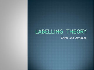 Labelling Theory | PPTX