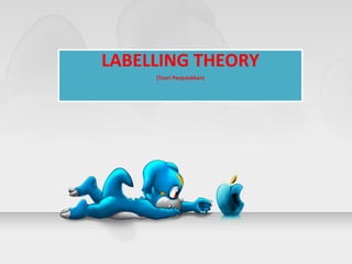 Labelling Theory | PPT