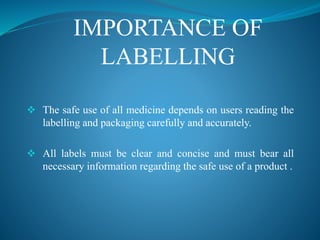 Labelling of pharmaceutical products | PPTX