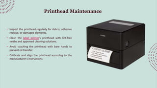 Label Printer Maintenance and Care Extending the Lifespan of Your ...