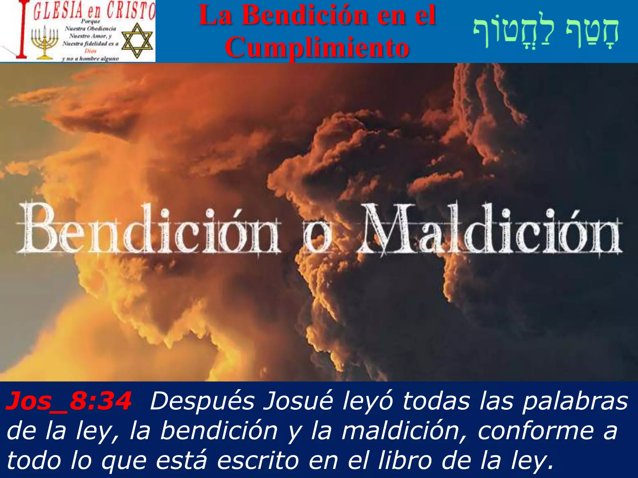 La bendición en el cumplimiento | PPT