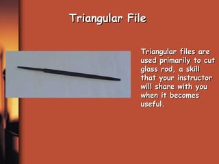 Triangular File Laboratory Apparatus