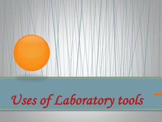 Lab equipment ppt | PPTX