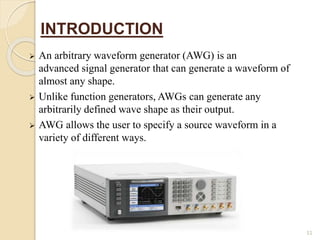 LOGIC ANALYSER, ARBITARY WAVE GENERATOR AND WAVE ANALYSER | PPT