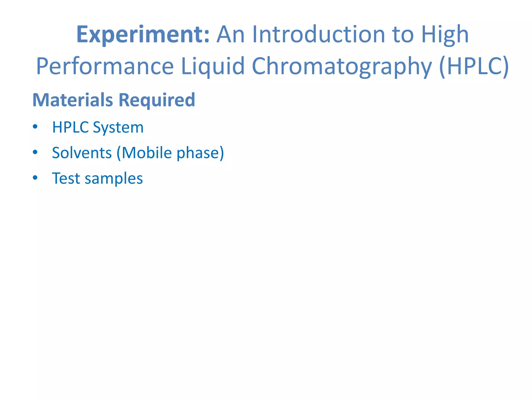 Lab experiment high performance liquid chromatography | PDF