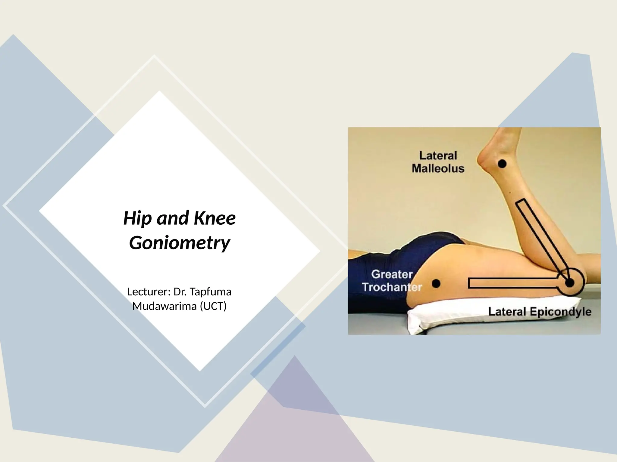 Knee Geometry for Physio lab showing joint range measurements | PPTX