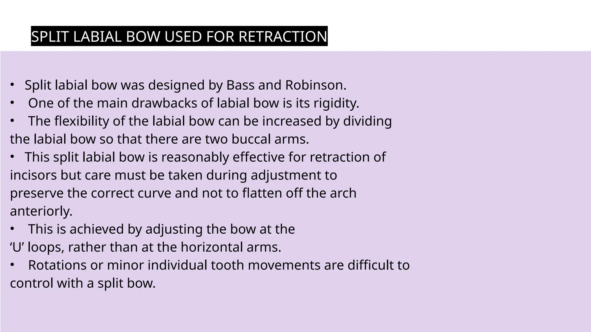 LABIAL BOW.pptx orthodontics required for bds | PPTX