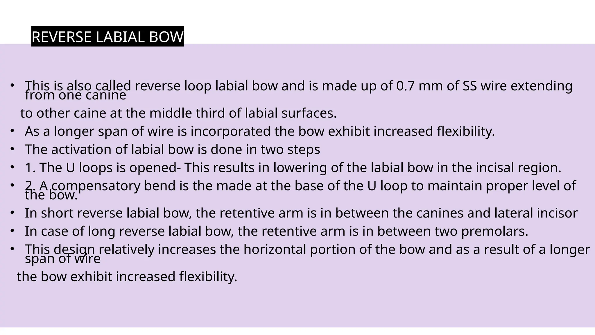 LABIAL BOW.pptx orthodontics required for bds | PPTX