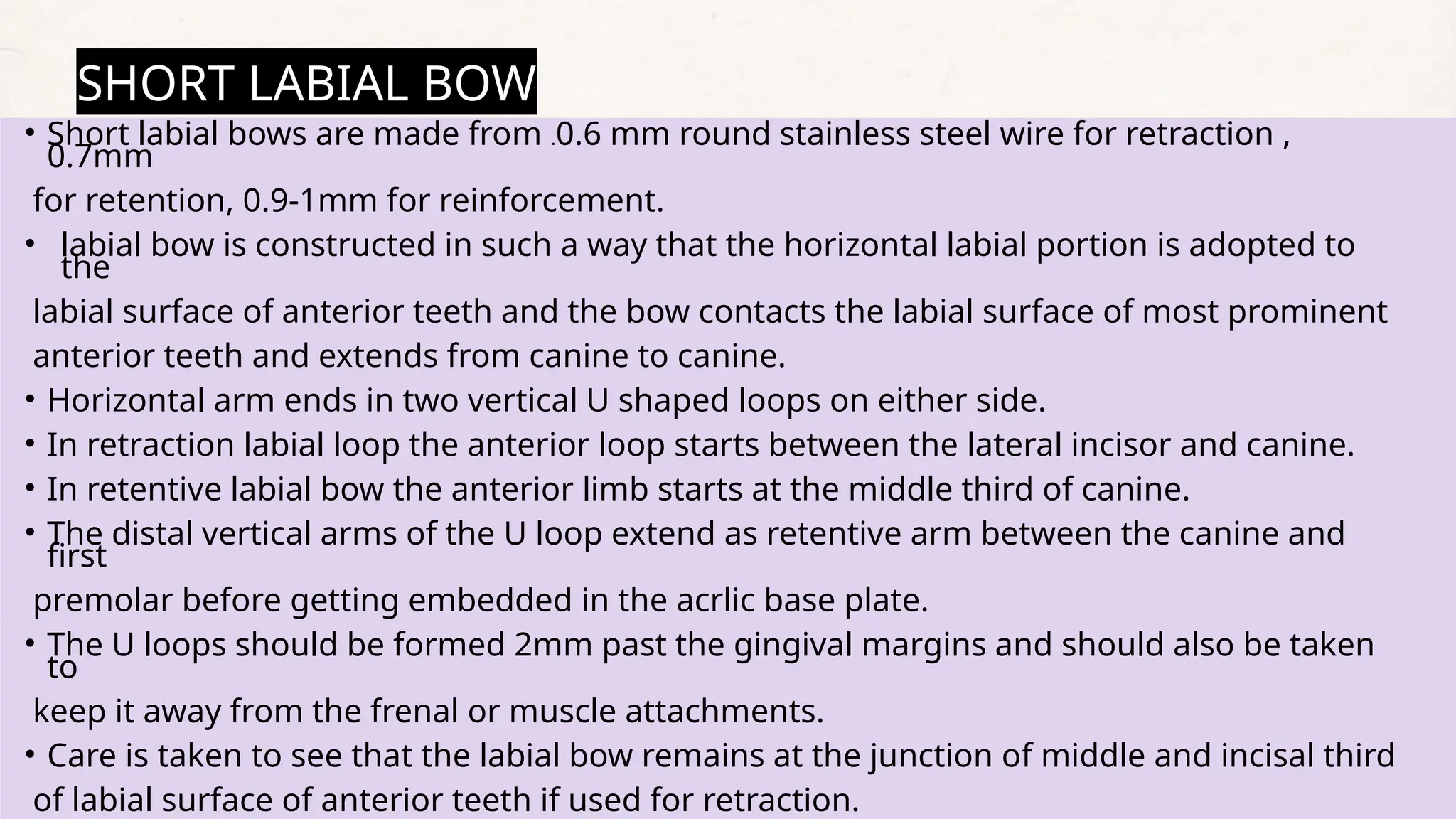 LABIAL BOW.pptx orthodontics required for bds | PPTX