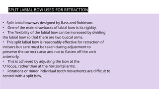 LABIAL BOW.pptx orthodontics required for bds | PPTX