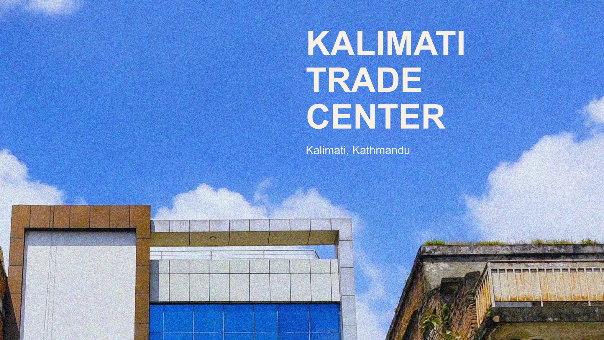 Labim Mall & Kalimati Trade Center.pptx