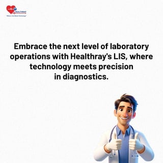 Streamline Laboratory Operations with Healthray Lab Information System | PPT