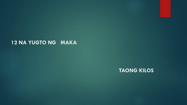 Labing dalawang yugto ng makataong kilos ESP 10.pptx