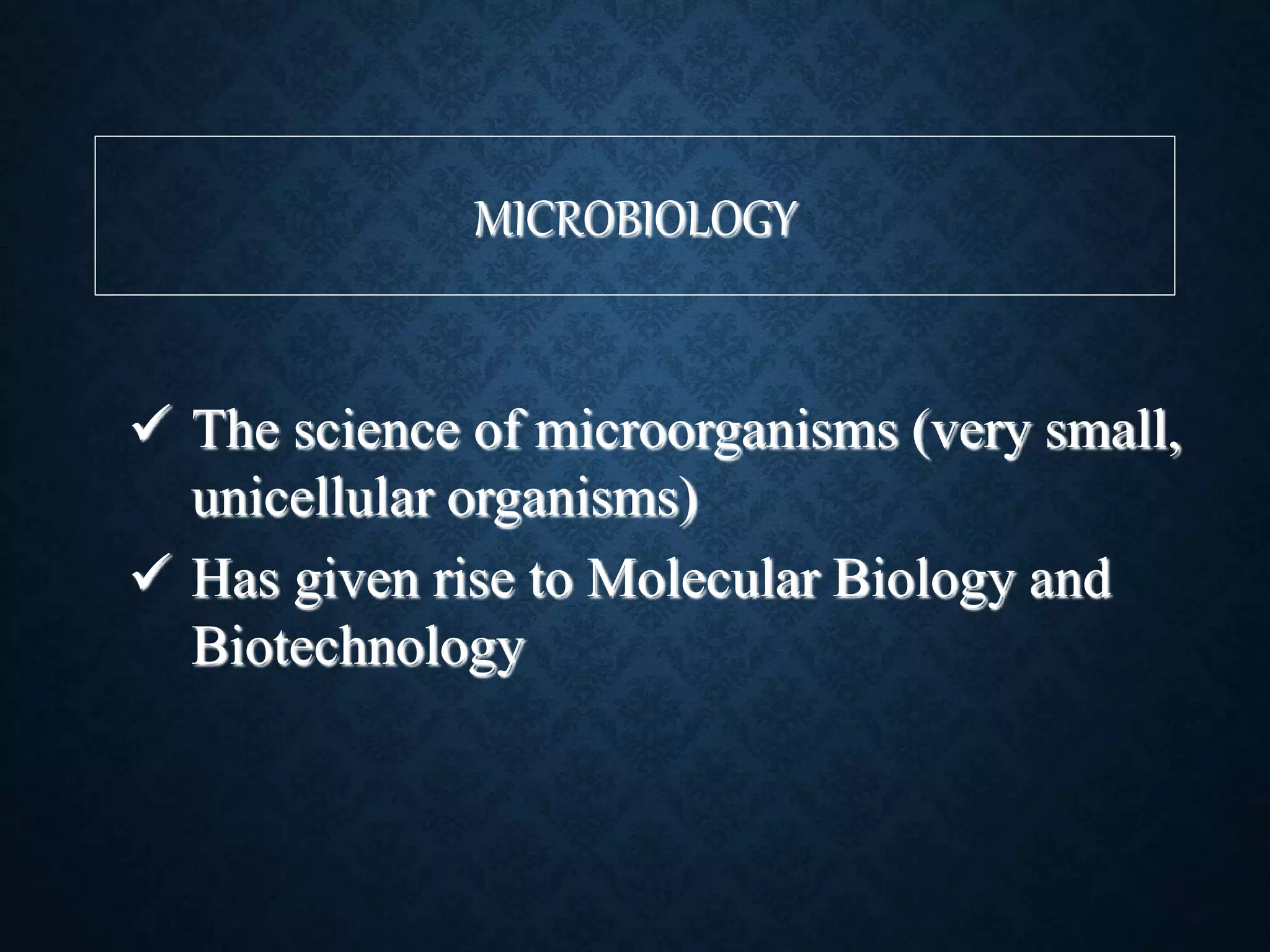 Micriobiology & Microbes | PPTX
