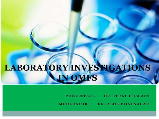 Lab investigations in OMFS- ih | PPTX