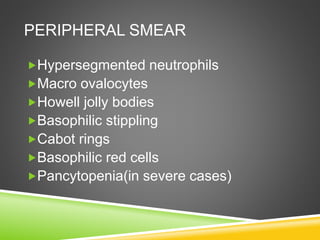 Lab investigations of megaloblastic anaemia | PPTX