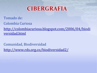 La Biodiversidad en Colombia | PPTX