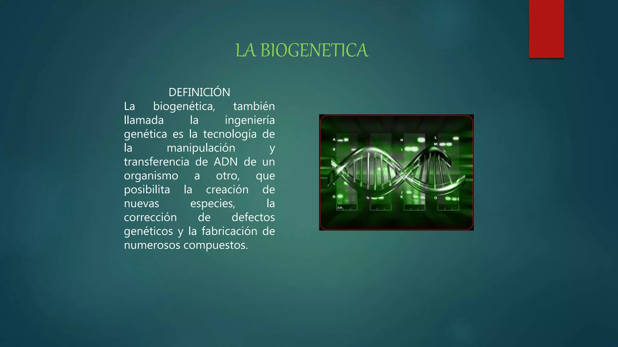 La biogenetica