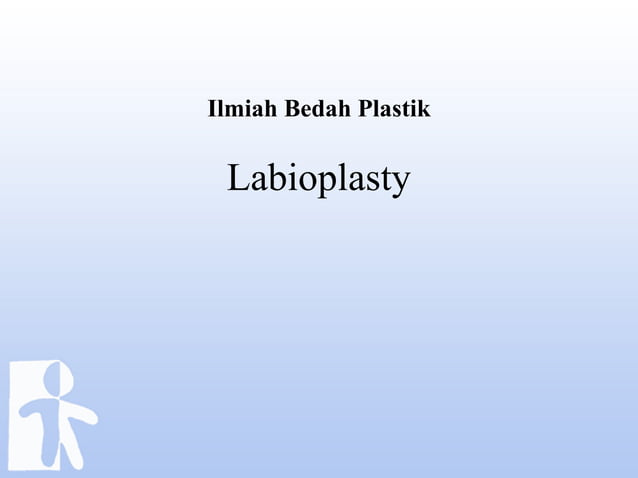 Labioplasty jumat ilmiah | PPT