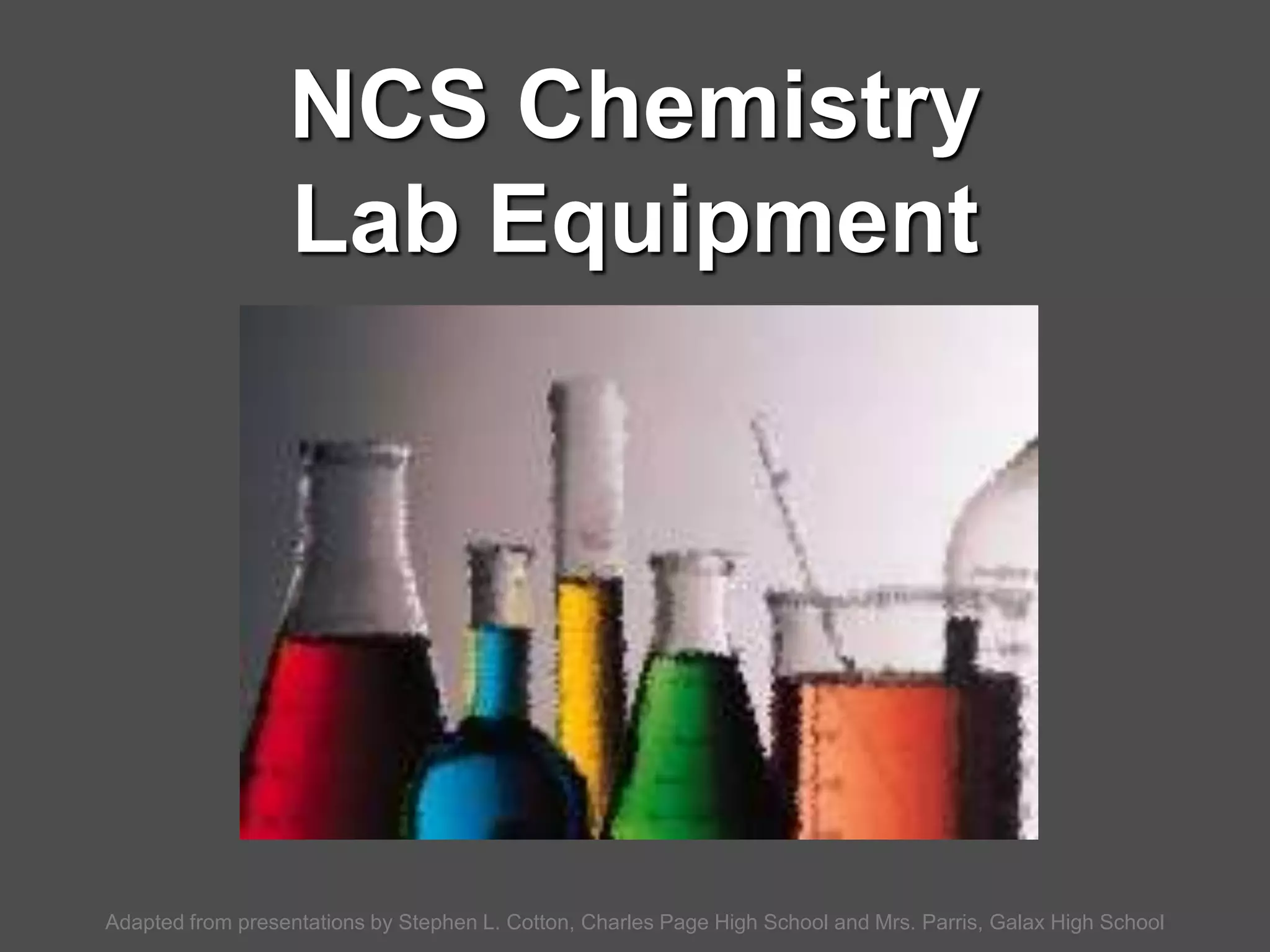 NCS Chemistry Lab Equipment - 2022.ppt