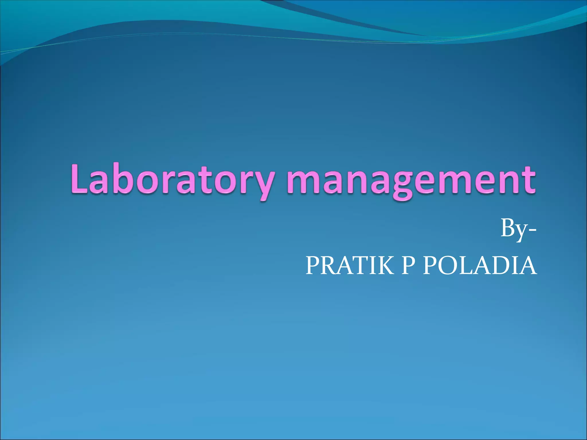 Lab management | PPT