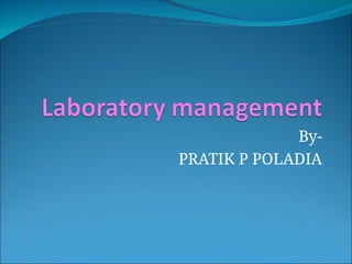 lab management presentation in clinical laboratory | PPT