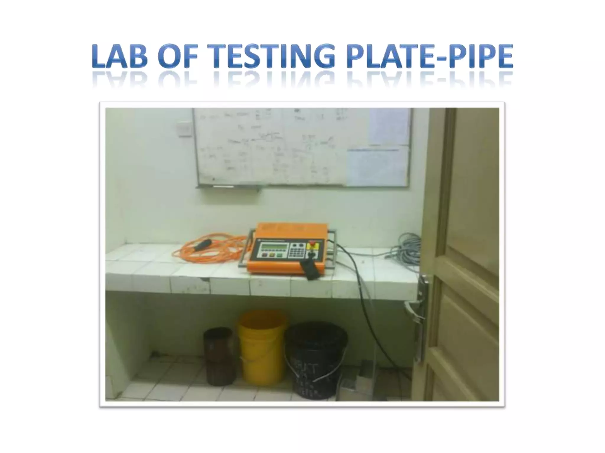 Lab of testing plate pipe | PPSX