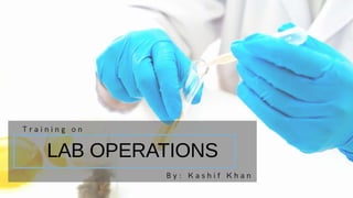 Lab operations presentation | PPTX