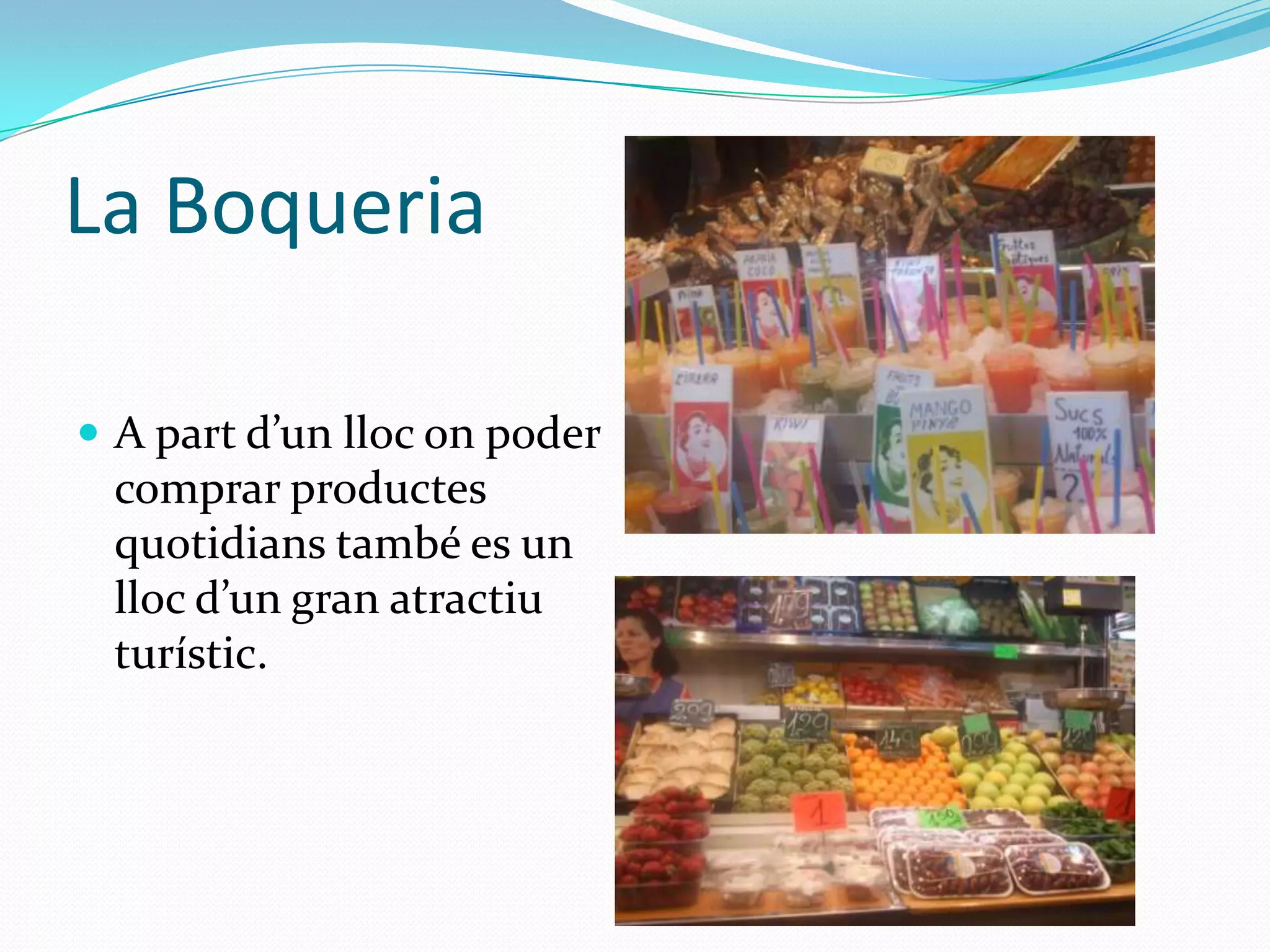 La boqueria i el raval power point | PPT