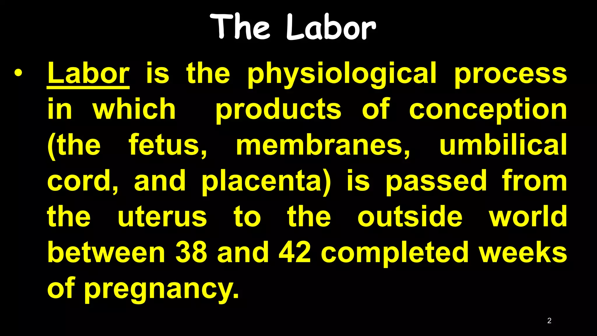 The normal labor and delivery | PPTX