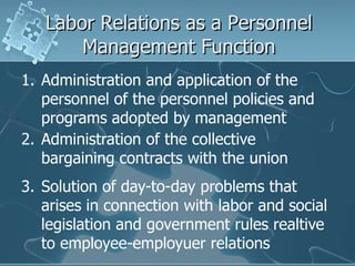 Labor Management Relations in the Philippine | PPTX