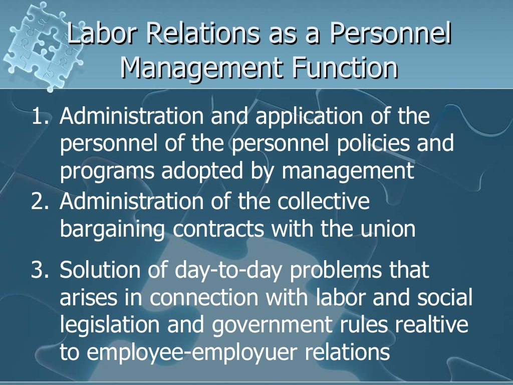 Labor Management Relations in the Philippine Labor Management Relations in the Philippine