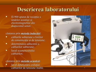 Laborator electrotehnic mobil pe cabluri | PPT
