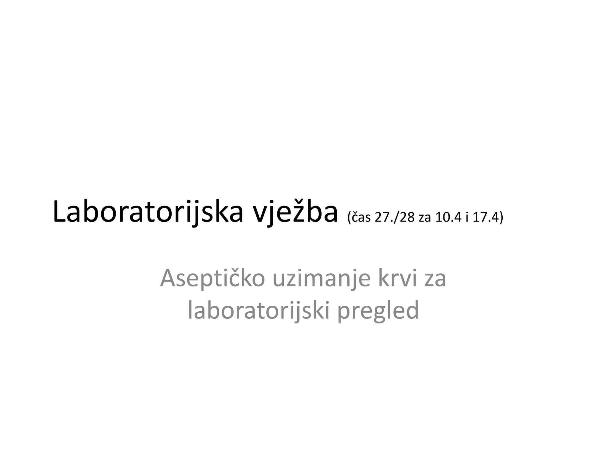 Laboratorijska vjezba | PPT