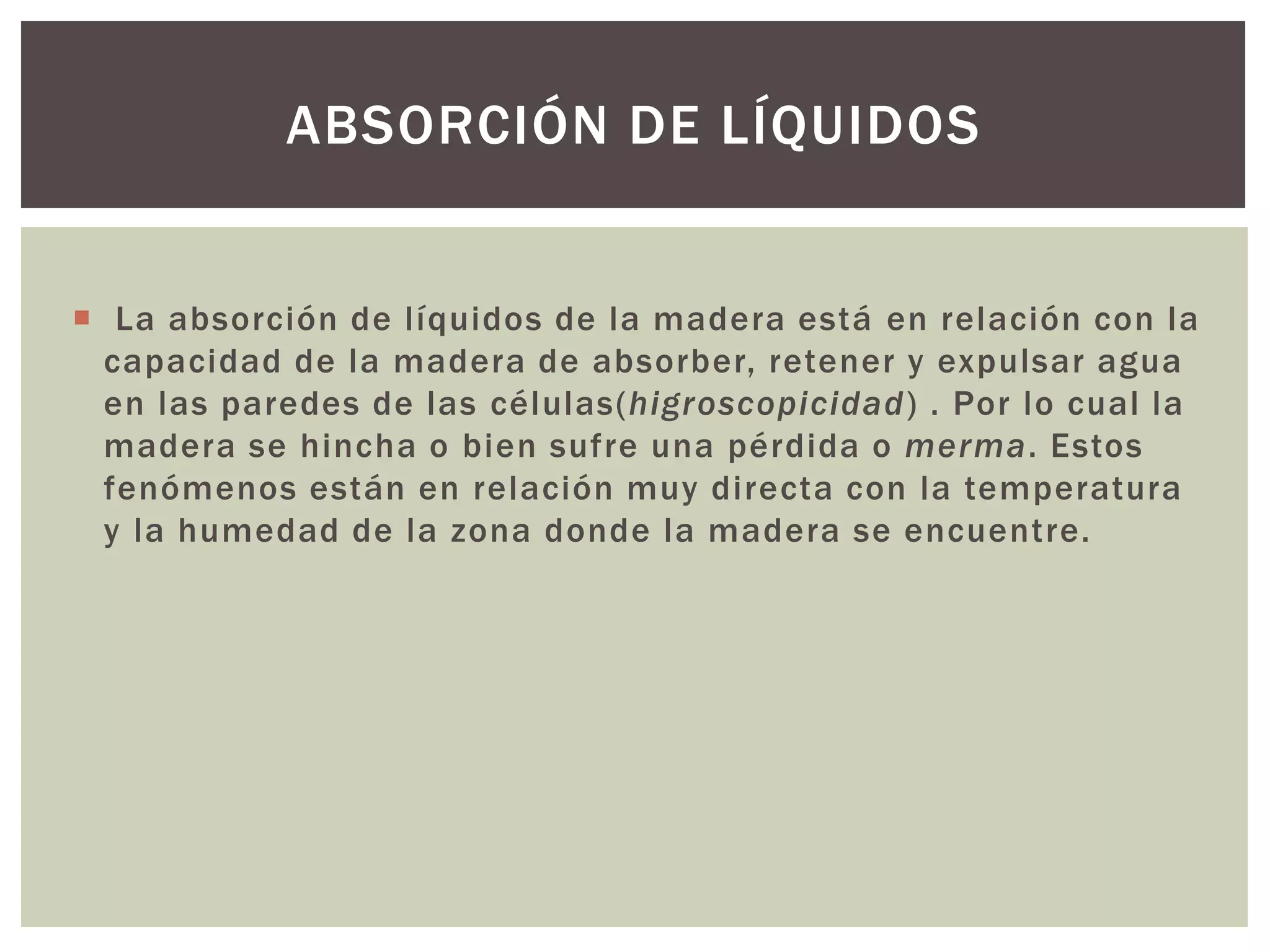 Laboratorio tec. de madera 1: Absorcion y higroscopicidad | PPT