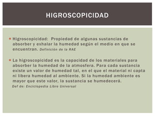 Laboratorio tec. de madera 1: Absorcion y higroscopicidad | PPTX